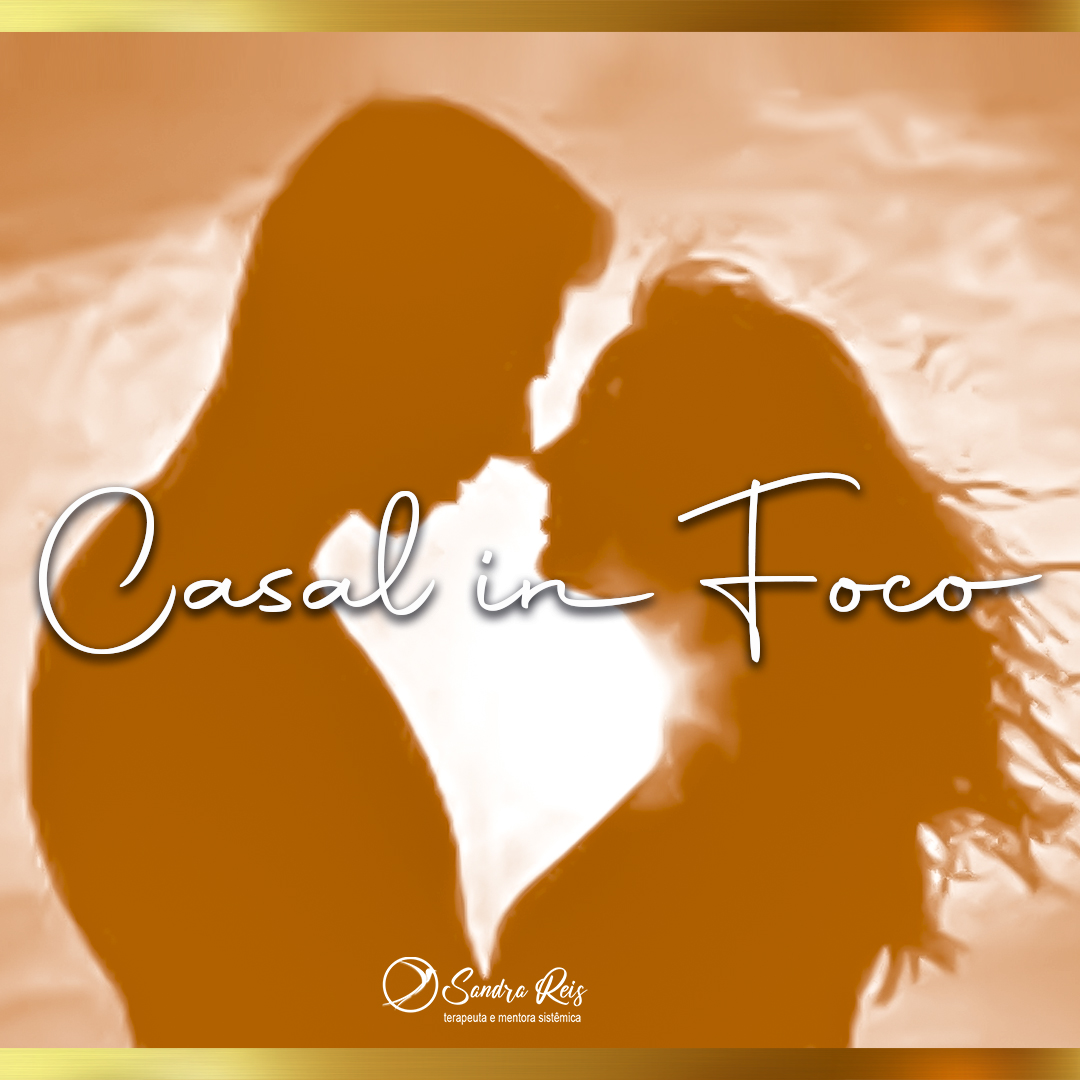 Mentoria Casal IN FOCO - Sandra Reis | Hotmart