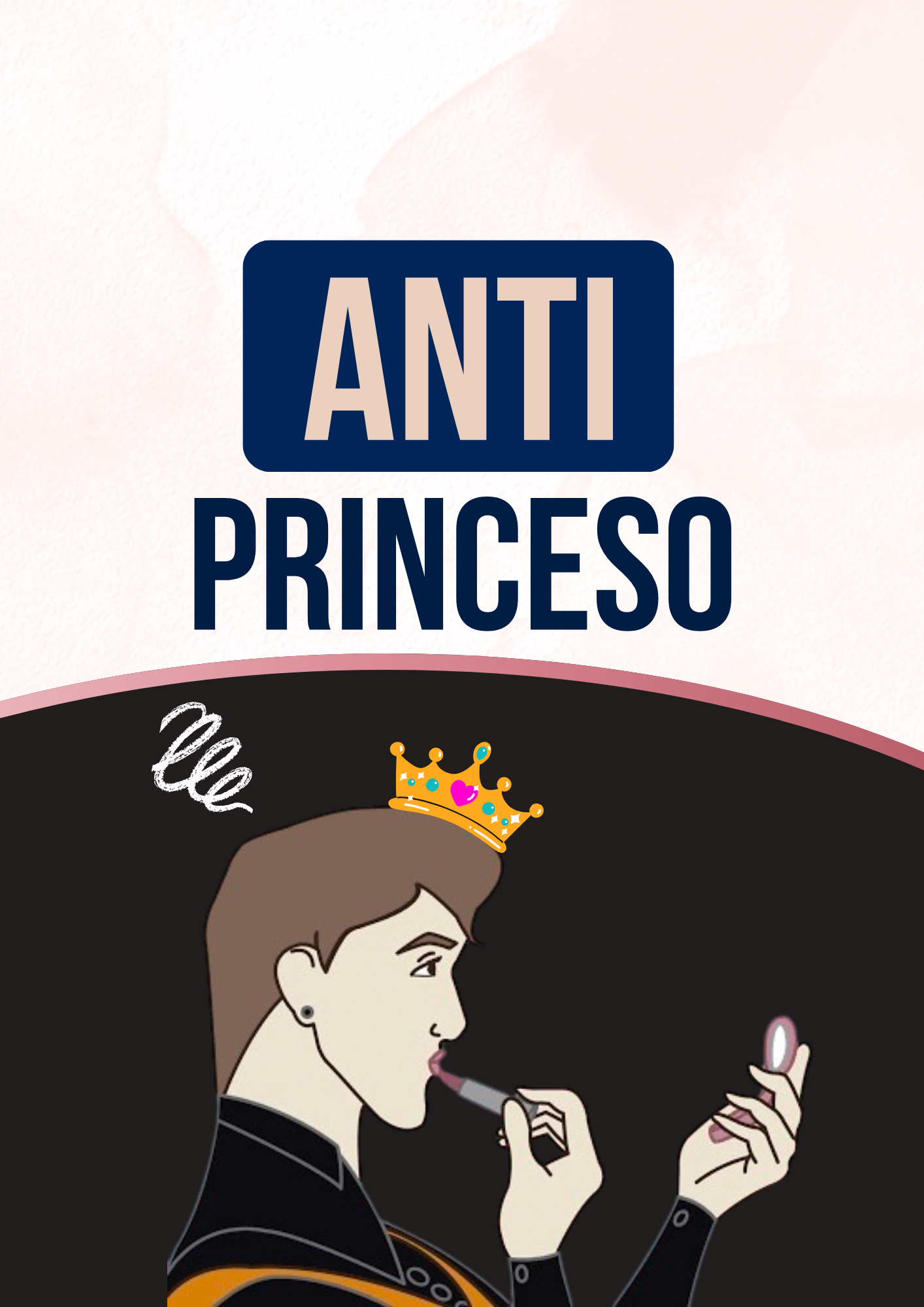Guia Anti-Princeso - Bruno Franco Andrade | Hotmart