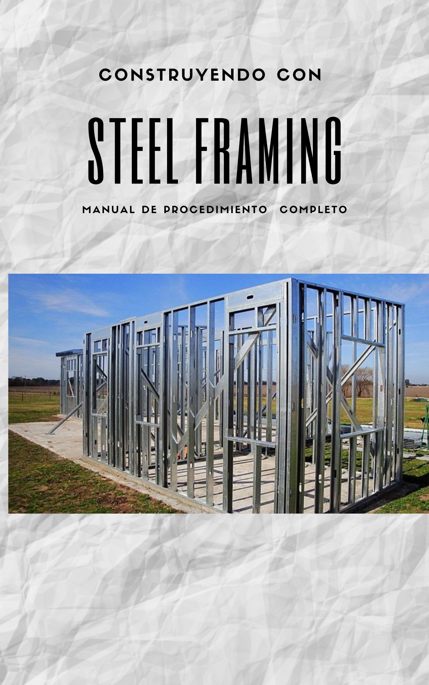 construyendo con STEEL FRAMING - Marcos A. Silva | Hotmart