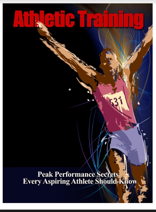 Athletic Excellence: Complete Training Guide to Maximize Your Performance