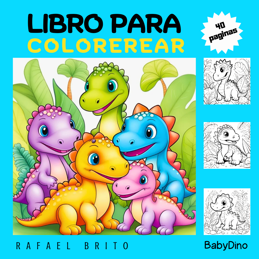 LIBRO PARA COLOREAR BABY DINO - Rafael brito | Hotmart