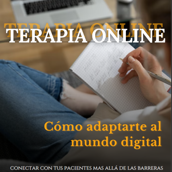 Terapia Online - Como adaptarte al mundo digital - Elias Zamorano