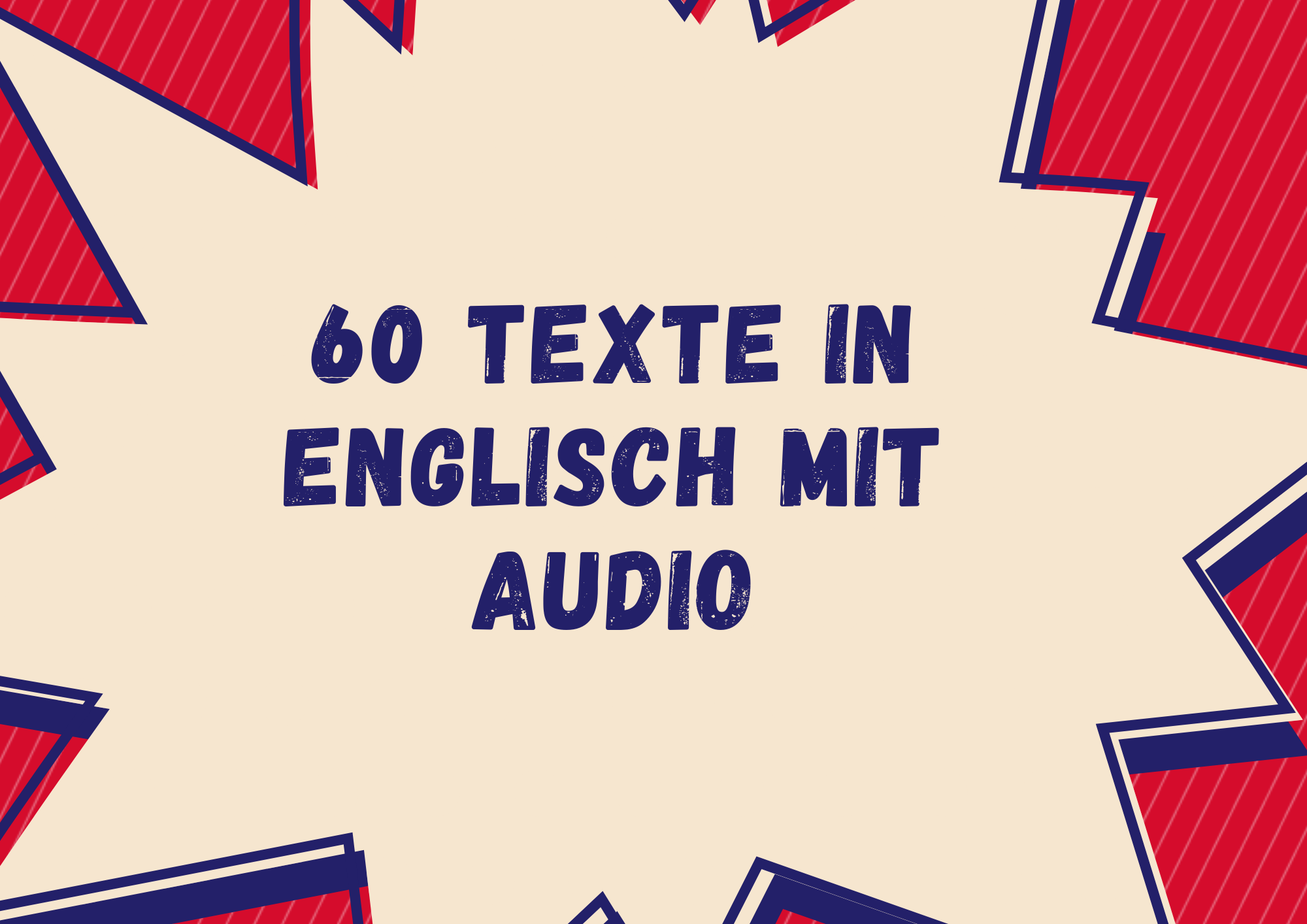 60 Texte in Englisch mit Audio