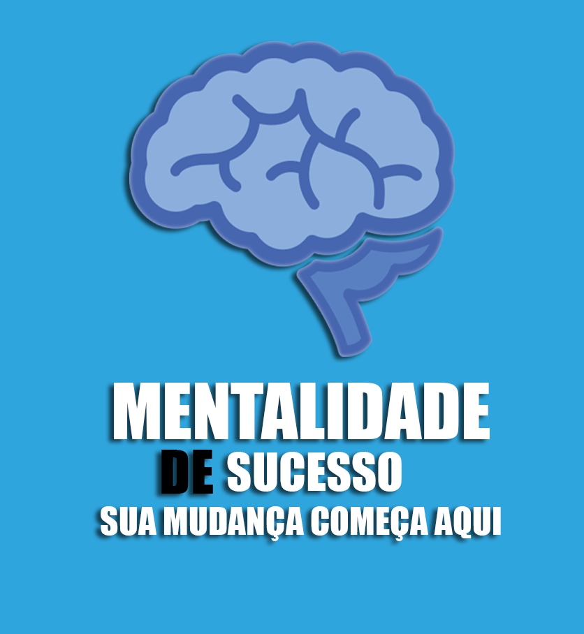 Mentalidade do Sucesso