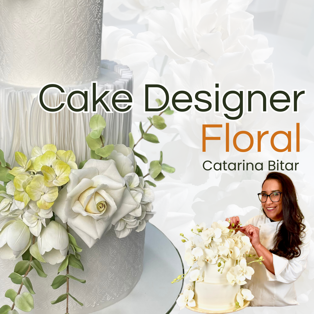 Cake Designer Floral Básico e Intermediário - Catarina Bitar (Catti...