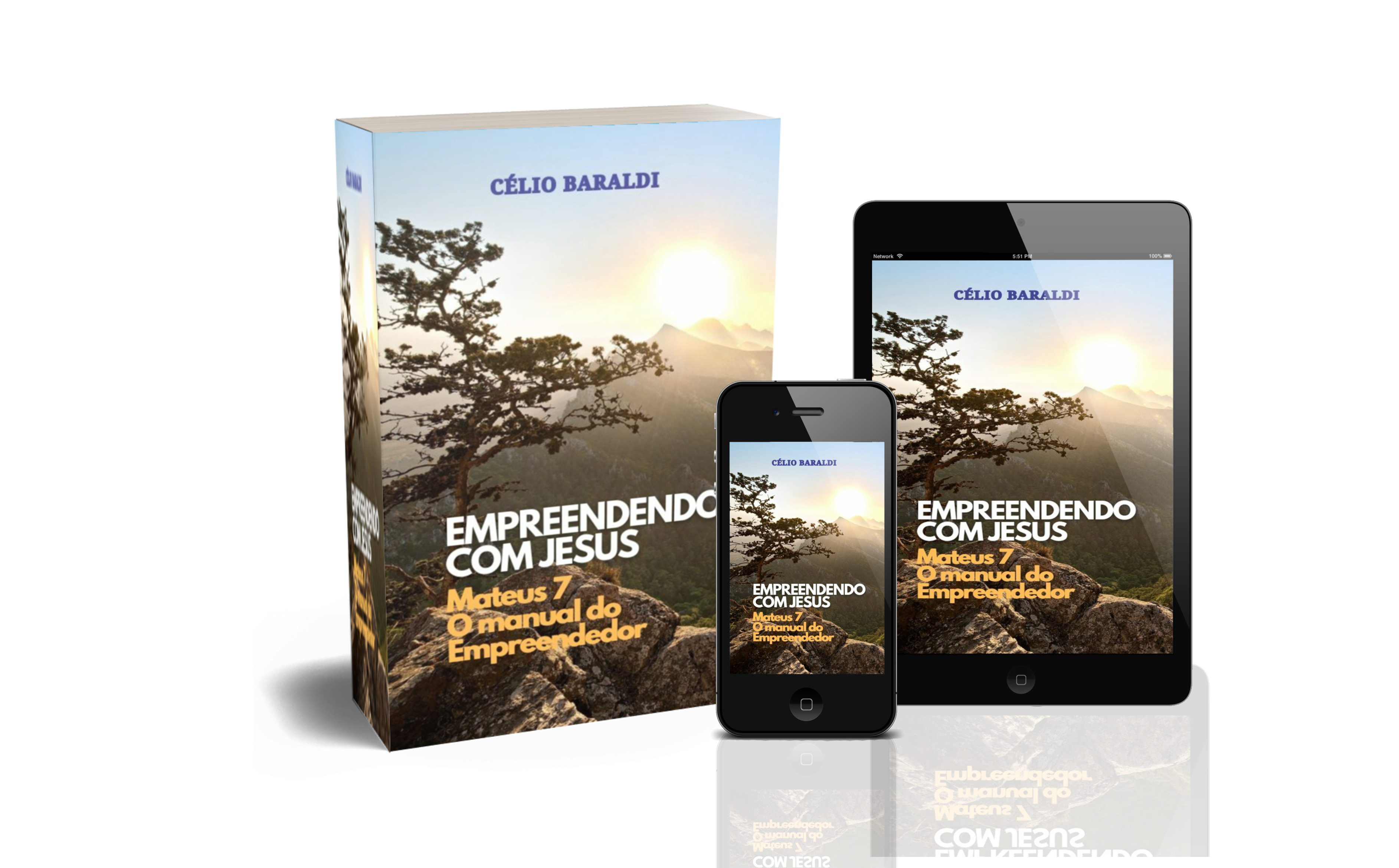Empreendendo com Jesus - Professor Célio Baraldi | Hotmart