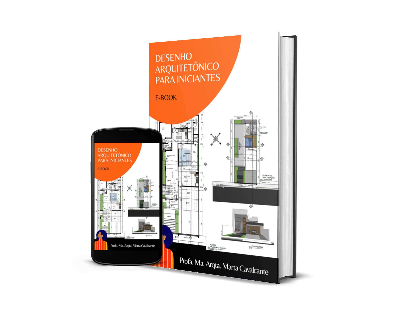 Desenho Arquitetônico para Iniciantes - Marta Cristina Leite Cavalc...