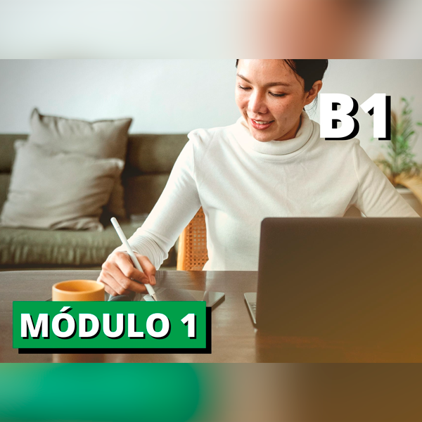 B1 Módulo 1