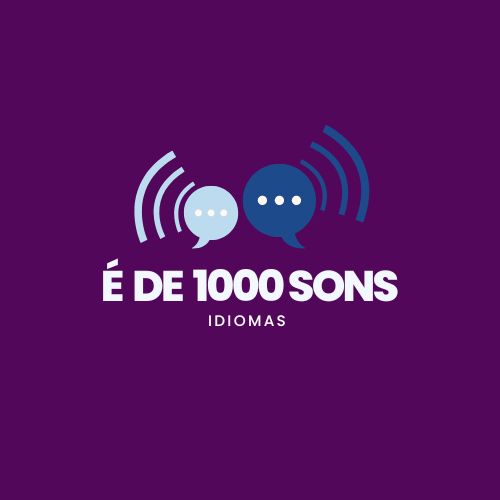 É de 1000 sons idiomas / Is 1000 sounds languages