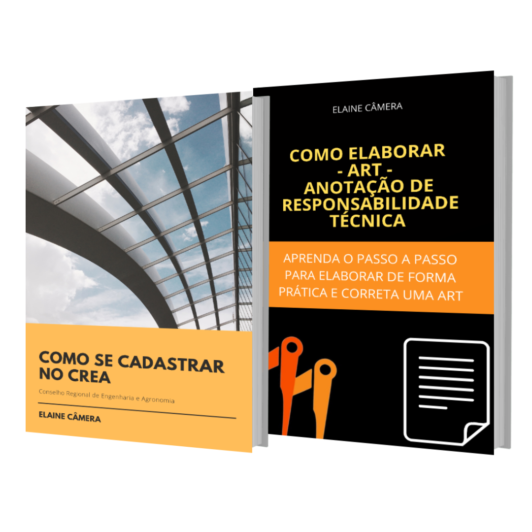 E-BOOK COMO ELABORAR ART + BÔNUS E-BOOK COMO SE CADASTRAR NO CREA
