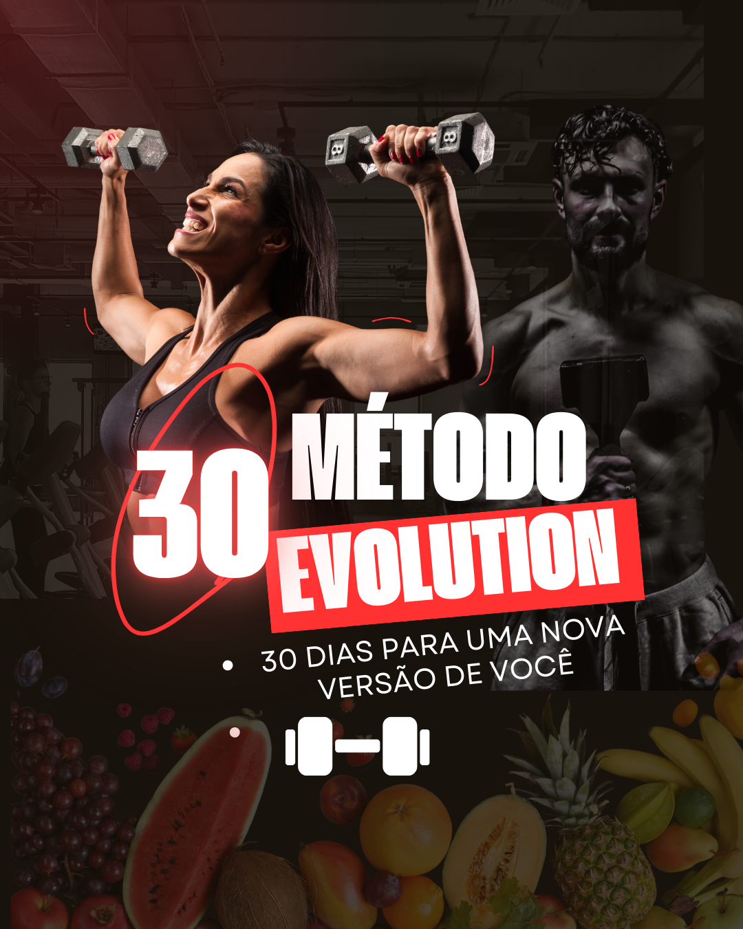 Método Evolution 30 - Everton Ribeiro | Hotmart