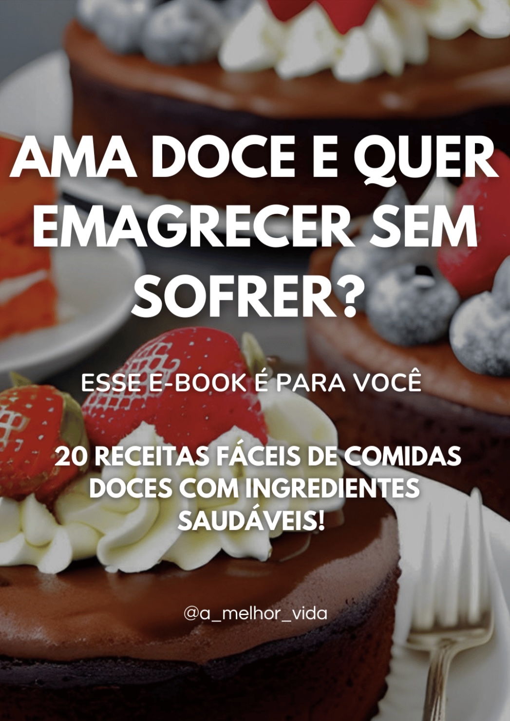 EMAGRECER SEM SOFRER - A_melhor_vida | Hotmart