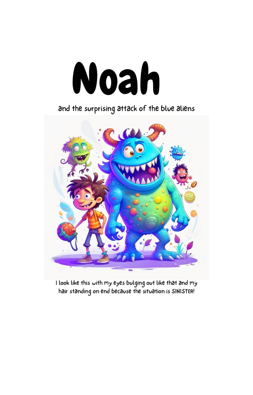 Noah and the surprising attack of the blue aliens - Thaty SanLauren...
