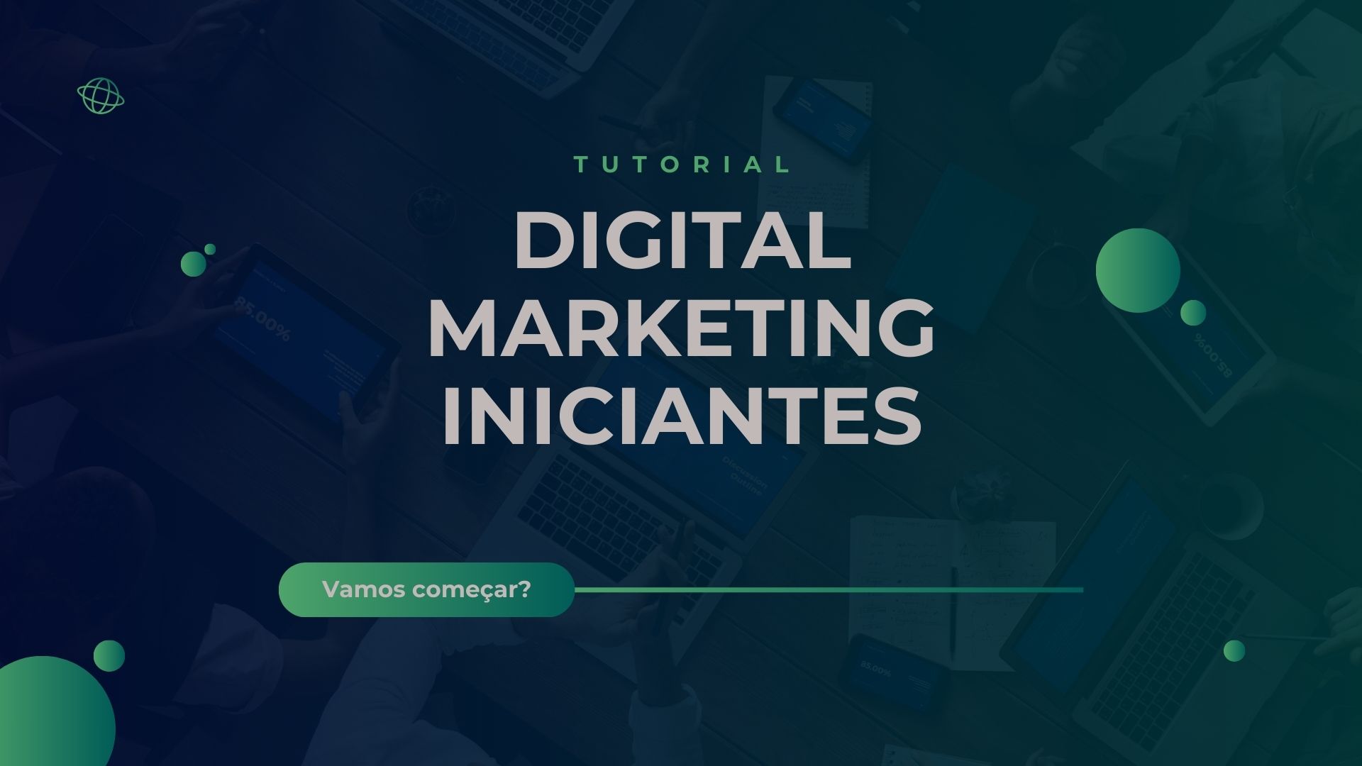 "Marketing Digital do Zero: O Guia Definitivo para Iniciantes" - M...