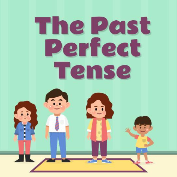 Lesson Plan: Past Perfect