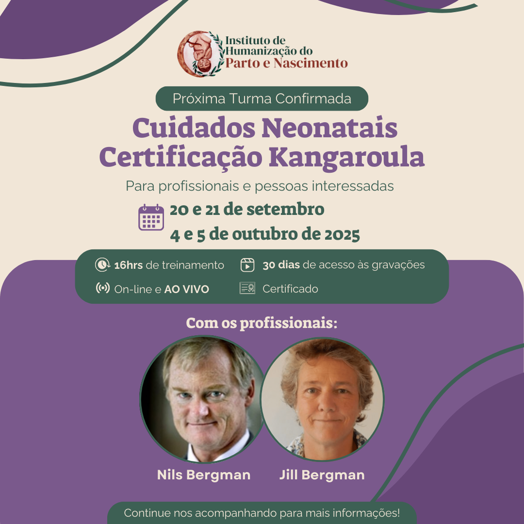 Treinamento Kangaroula- Cuidados neonatais- com Dr Nils Bergman e Jill ...