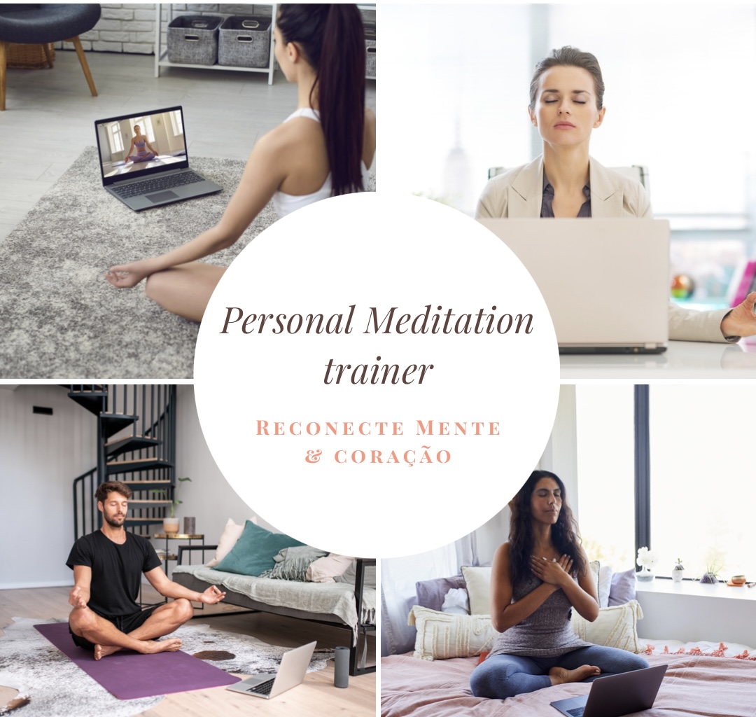 Personal Meditation Trainer - Assessoria em Meditação & Desenvolvimento ...