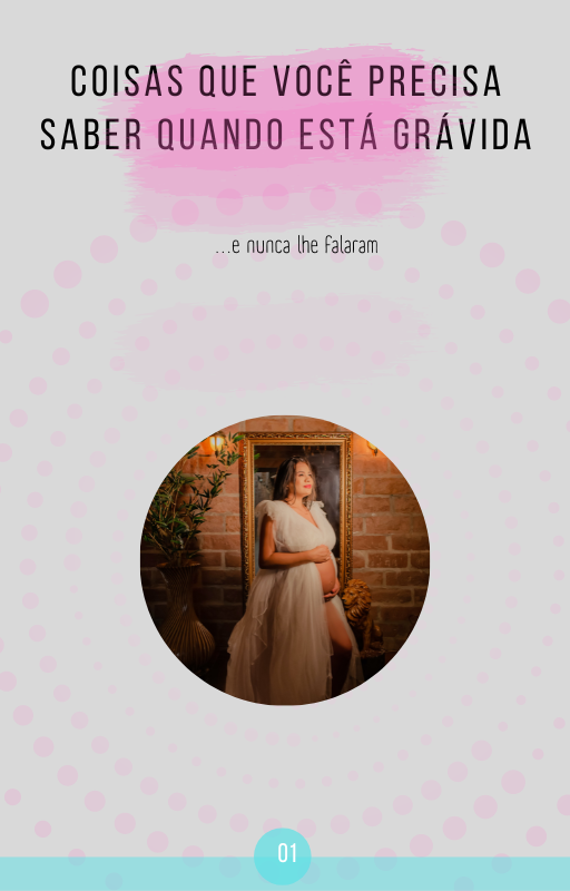 COISAS QUE VOCÊ PRECISA SABER QUANDO ESTÁ GRÁVIDA - Olavo Pereira d...