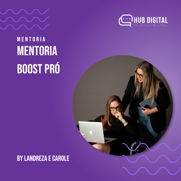 Mentoria HUB: Boost PRÓ - Hub Digital | Hotmart