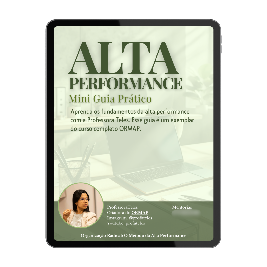 Mini Guia de Alta Performance: Os fundamentos da Organização Radica...