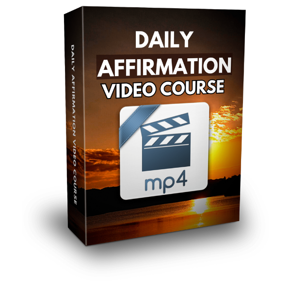 DAILY AFFIRMATION VIDEO COURSE
