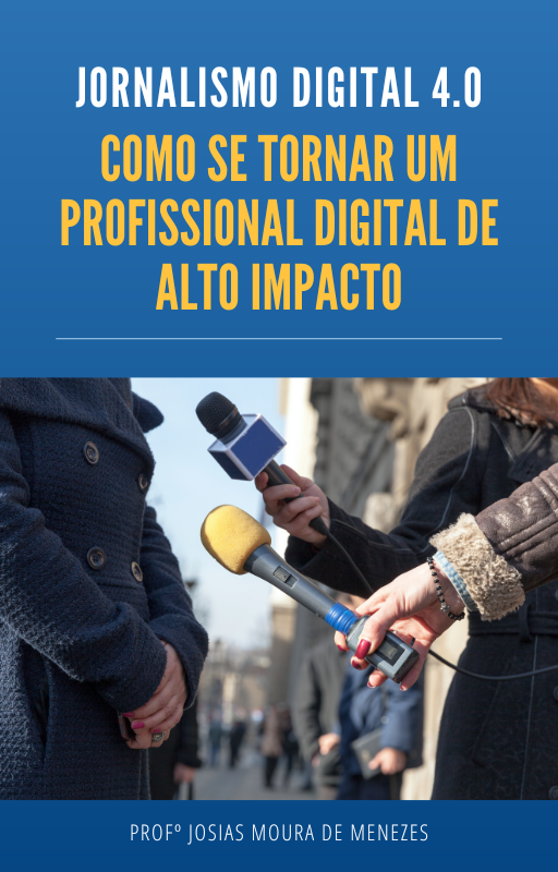 Jornalismo digital 4.0 - Como se Tornar um Profissional Digital de Alto ...