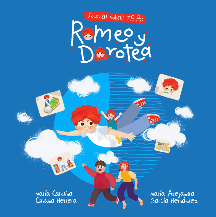 Romeo y Dorotea - Un Journal sobre el TEA