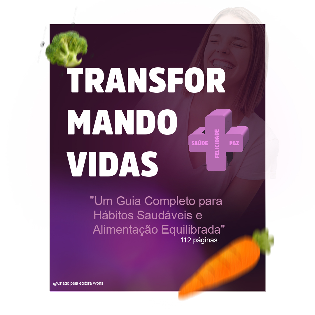 Transformando vidas, guia completo para te ajudar encontrar novas...