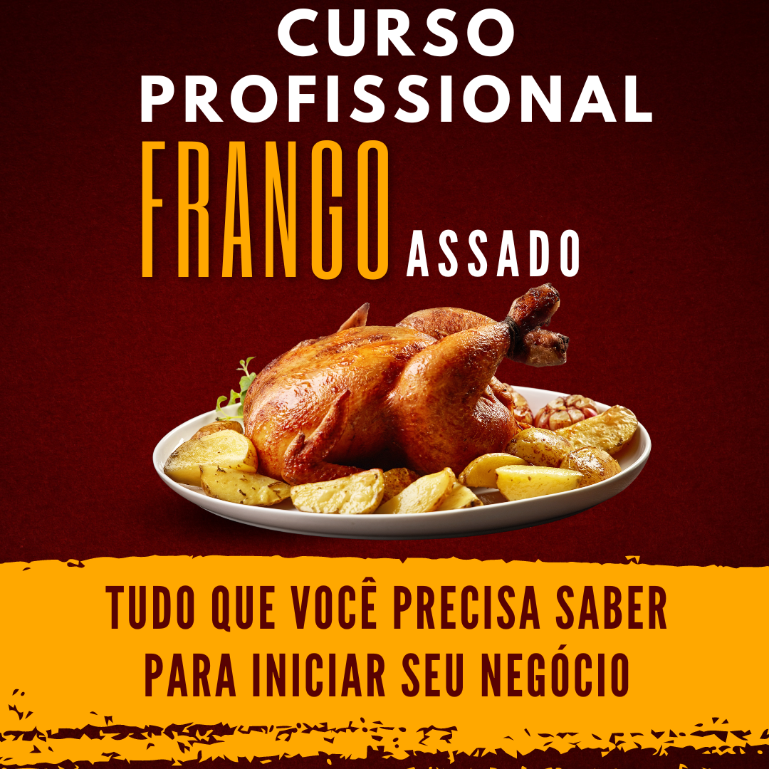 Curso Frango Assado Profissional - RICARDO DELA BRUNA FERNANDES | H...