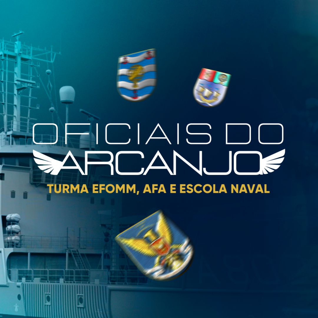 Curso de Oficiais do Arcanjo - Turma: EFOMM, AFA e Escola Naval - Í...