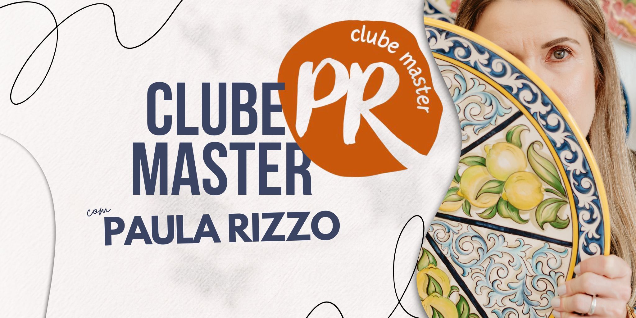Clube Online da Paula Rizzo - Master - Paula Rizzo | Hotmart