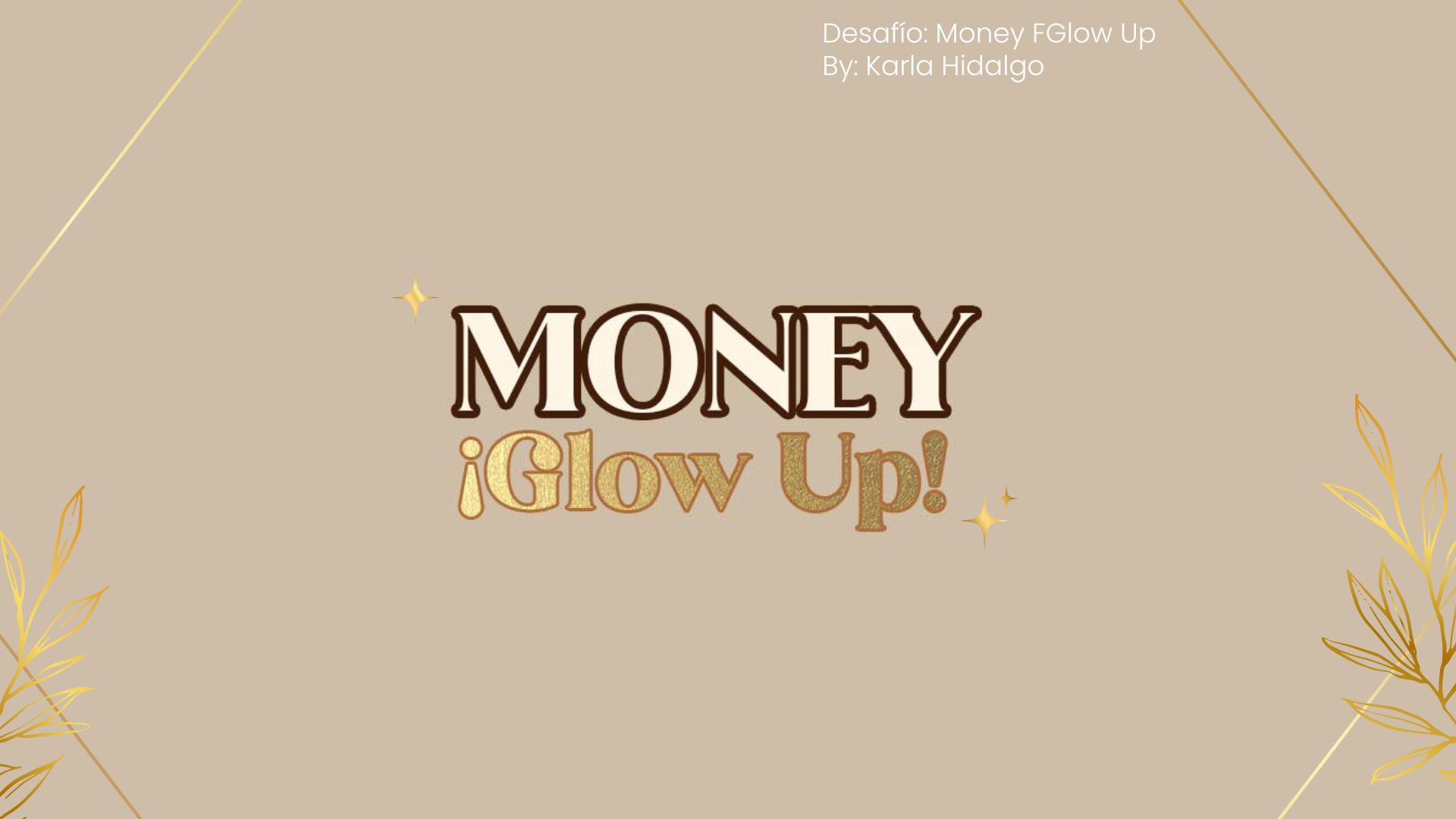 Money Glow Up - En tu negocio en 21 días. - KAHILUDESIGNS | Hotmart