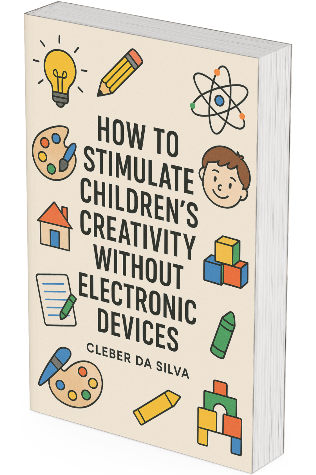 “How to Stimulate Children’s Creativity Without Electronic Devices”