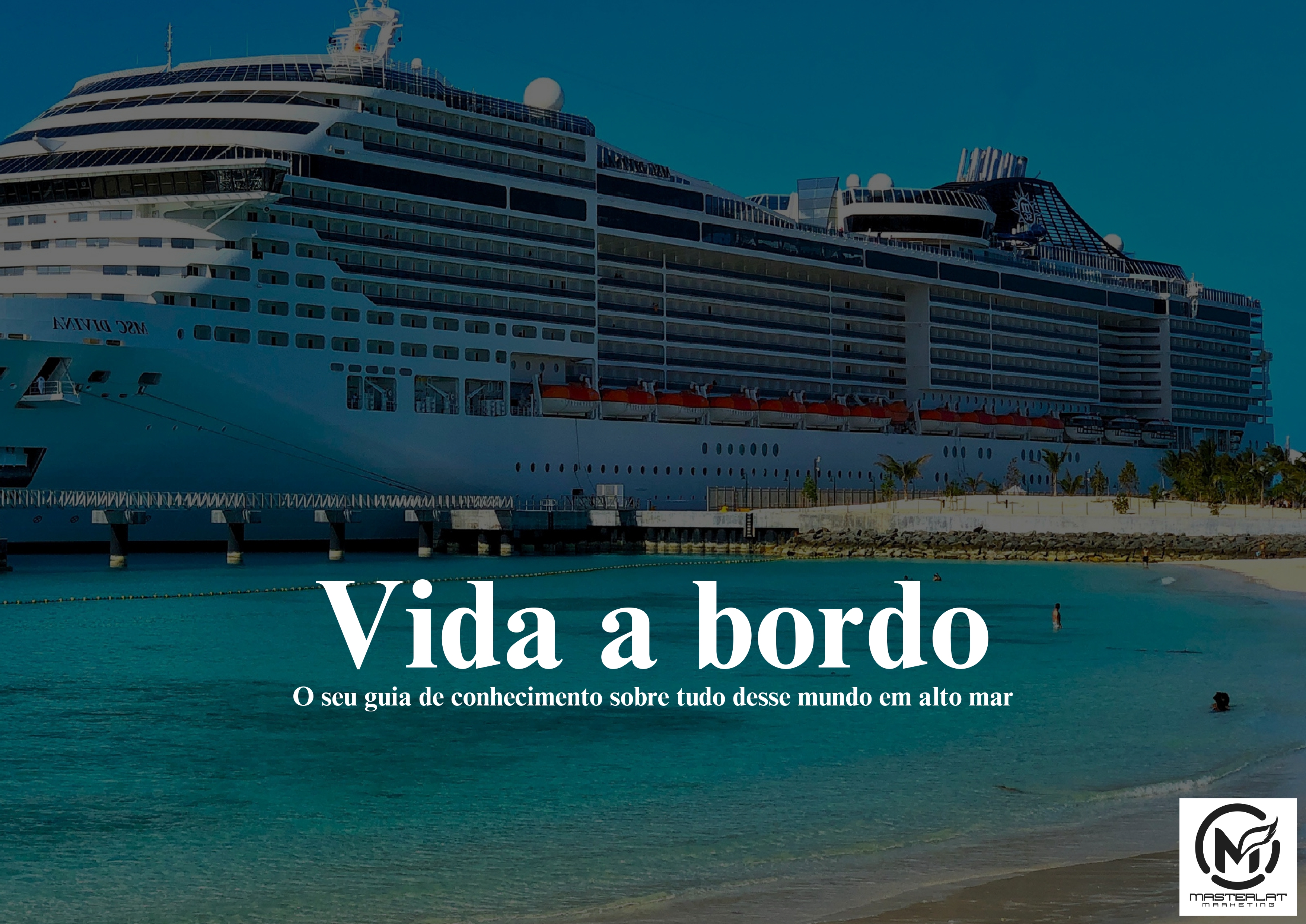 Curso Vida a Bordo - Carreira Internacional em Navios de Cruzeiro