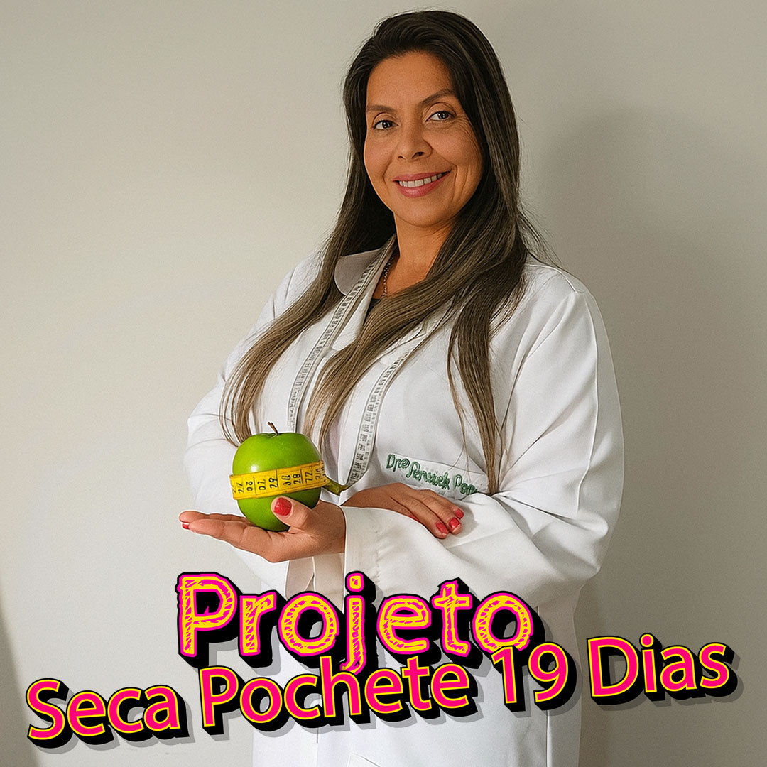 Projeto Seca Pochete em 19 dias - Fernanda Pieretti de Oliveira