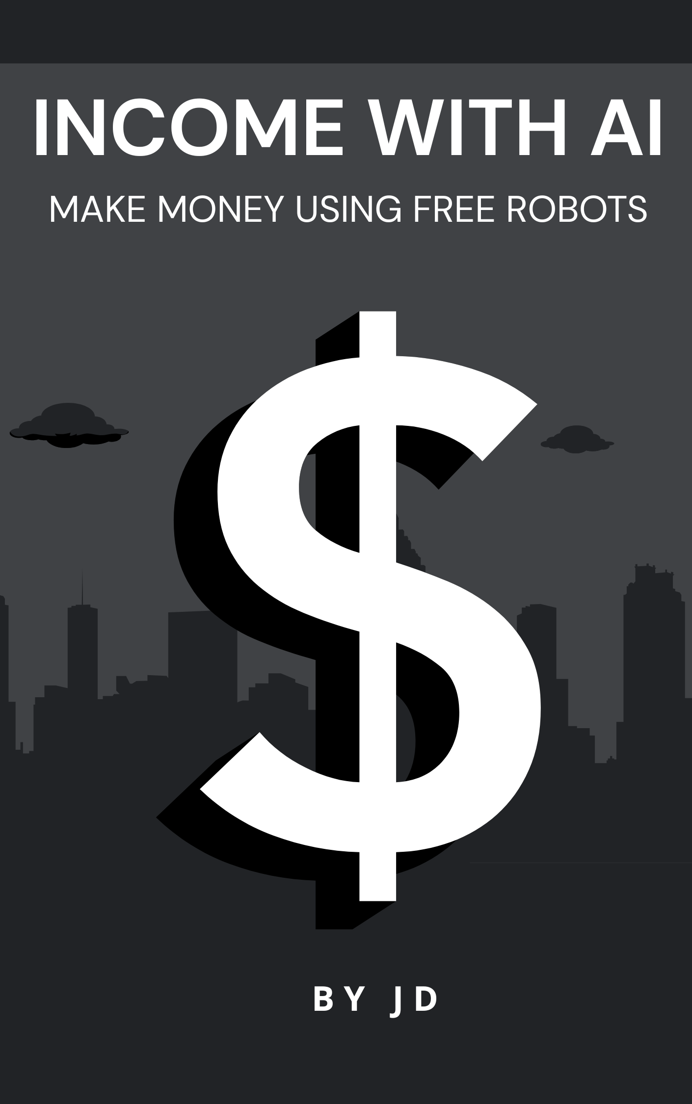 Income with AI -How to make money using free Robots