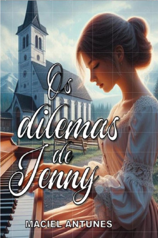 OS DILEMAS DE JENNY - Maciel Alves Antunes | Hotmart