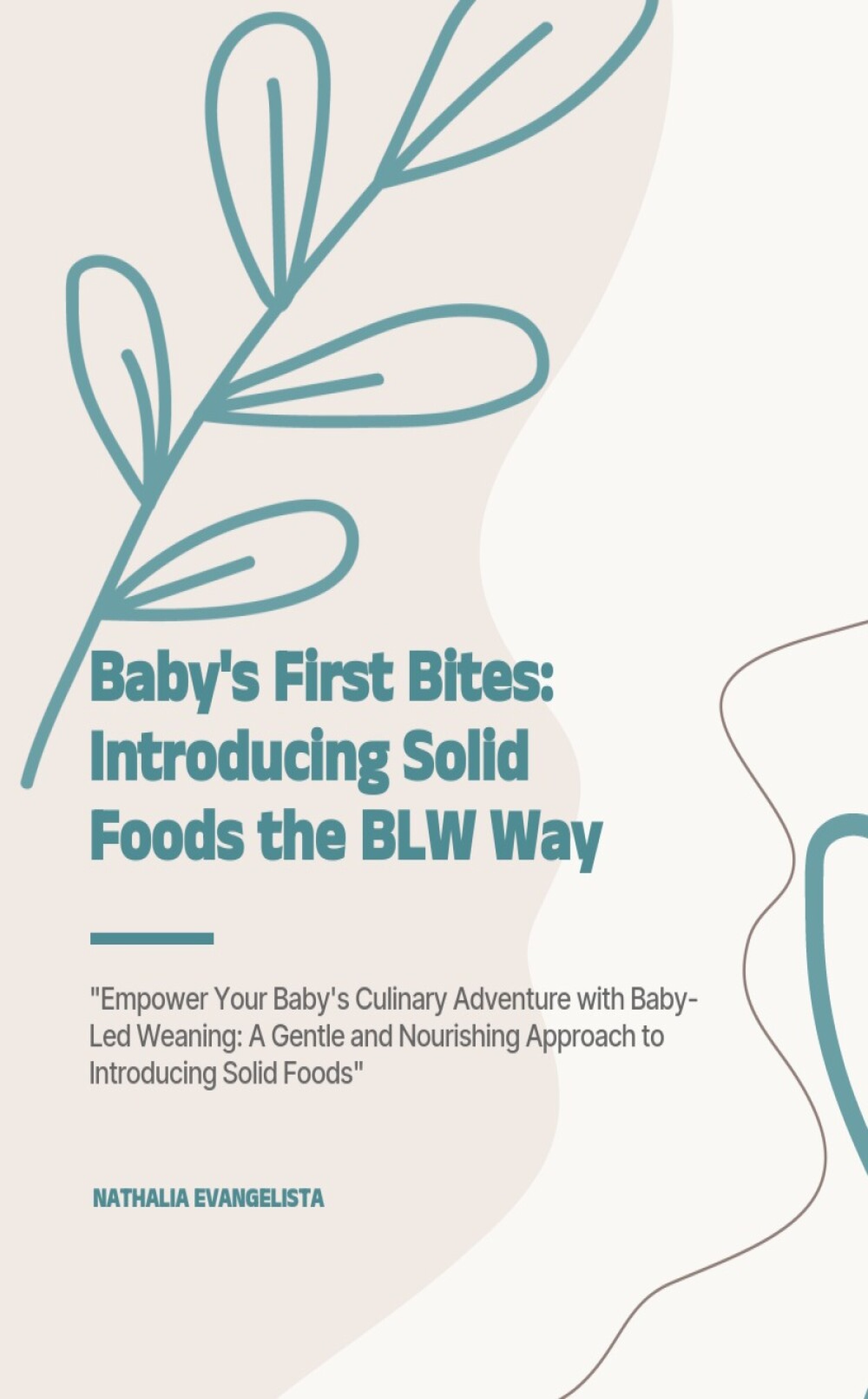 Baby's First Bites: Introducing Solid Foods the BLW Way