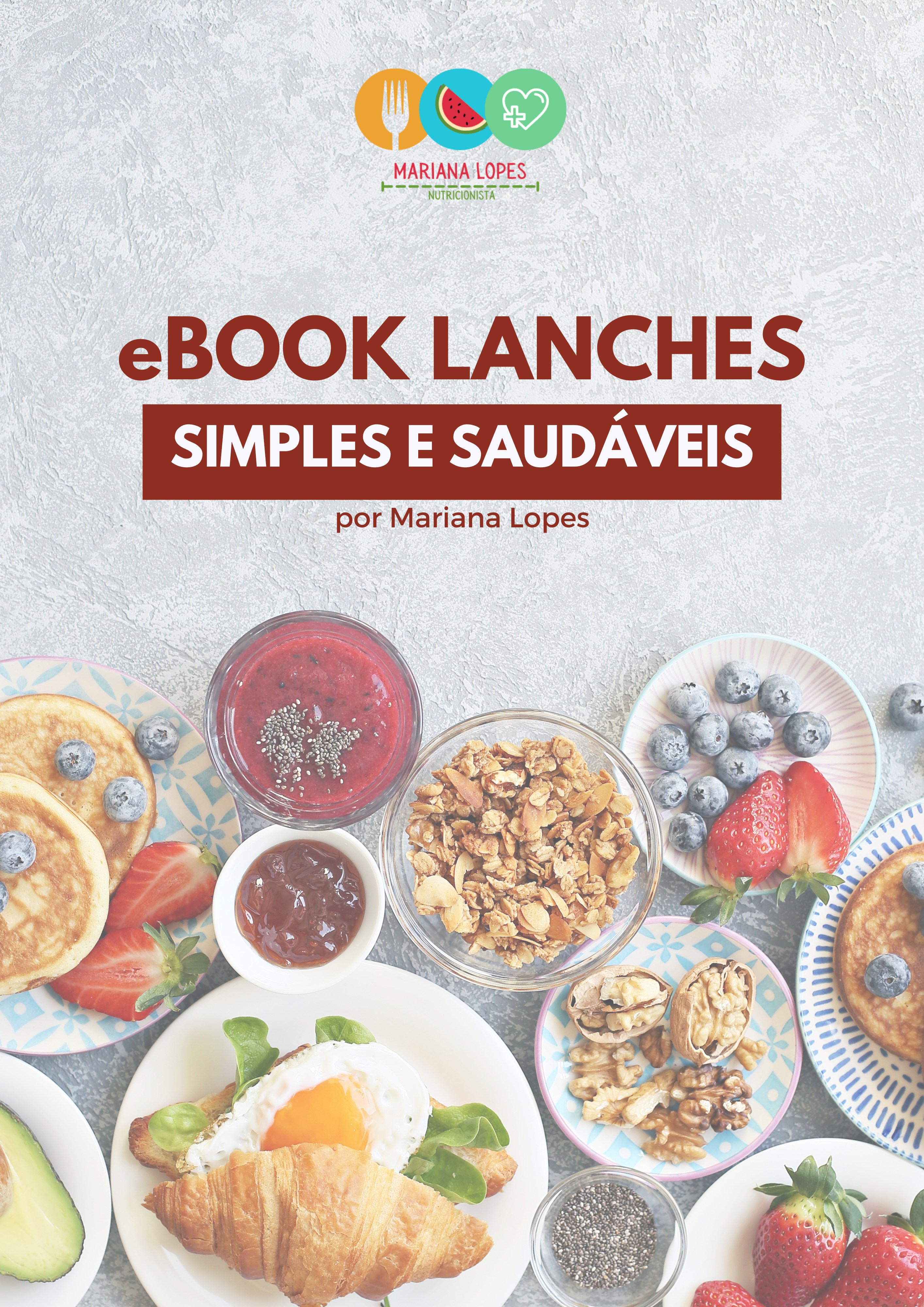 Lanches simples e saudáveis - Mariana Branco Lopes | Hotmart
