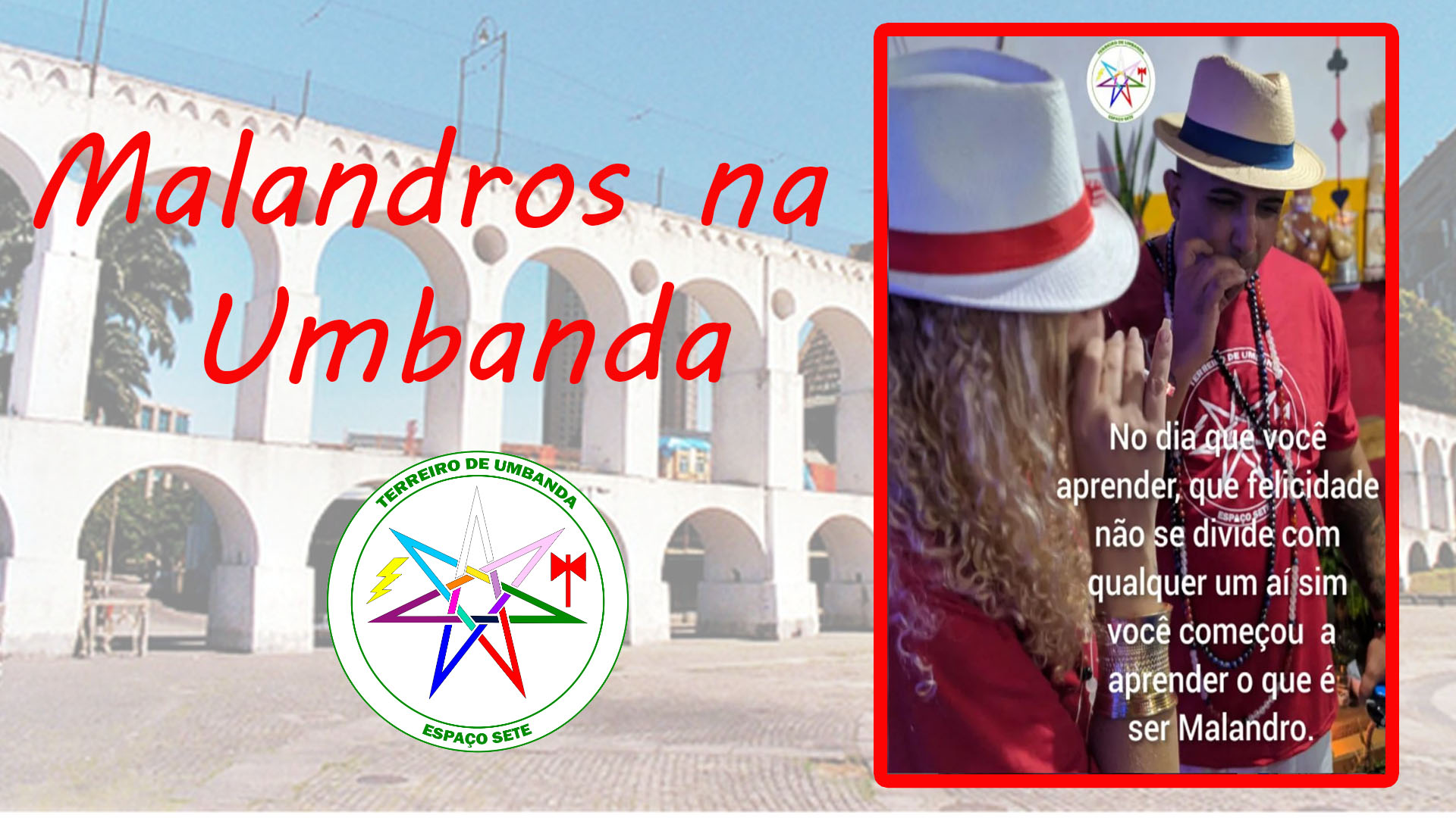 Malandros na Umbanda - Terreiro de Umbanda Espaço Sete | Hotmart