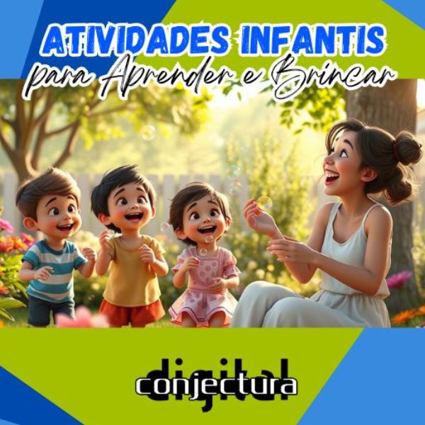 Atividades Infantis para Brincar e Aprender - Conjectura Digital