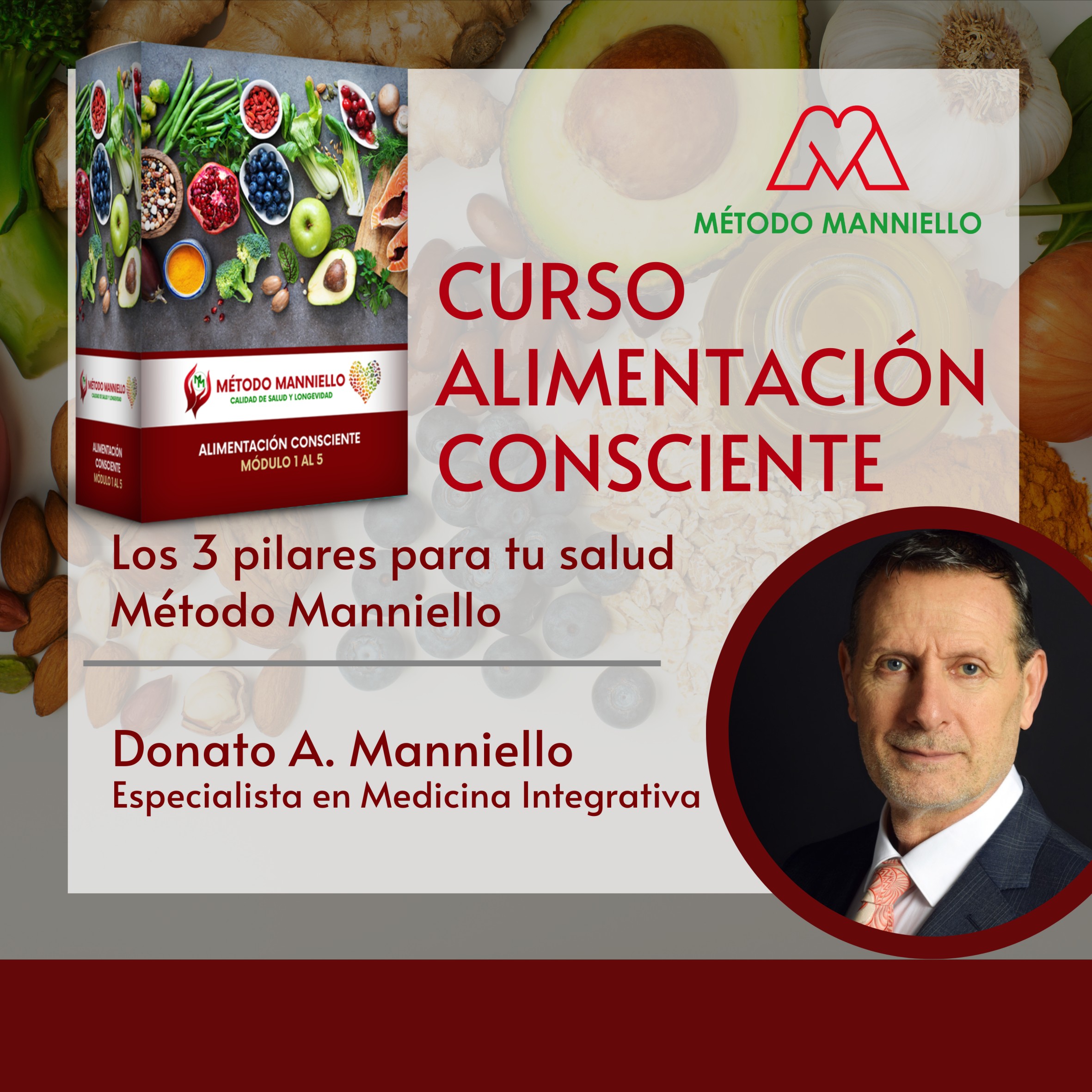 ALIMENTACIÓN CONSCIENTE - MÉTODO MANNIELLO - Dr. Donato Alberto Man...