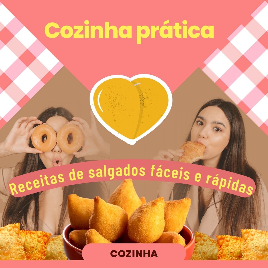 Cozinha prática: Receitas de salgados fáceis e rápidas - Jean Carlo...