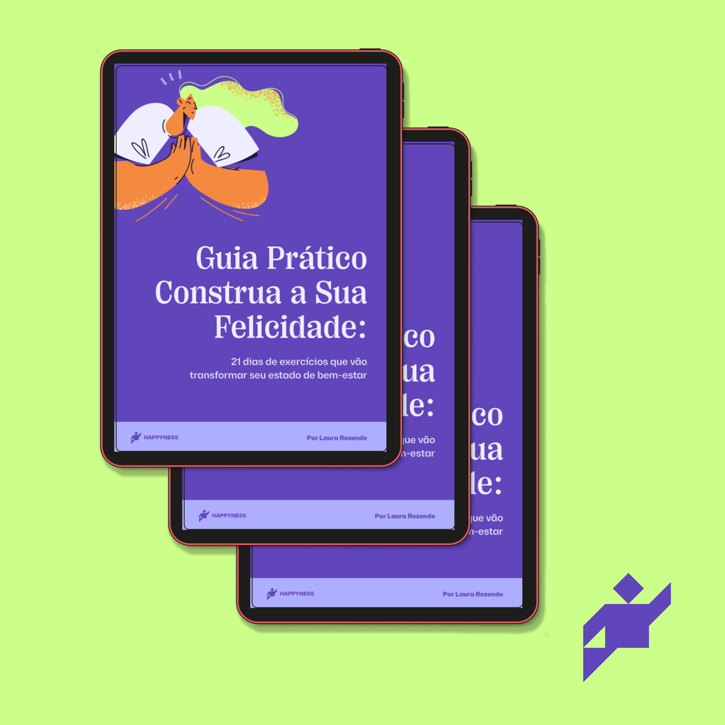 Guia Prático Construa a Sua Felicidade: 21 dias de exercícios qu...