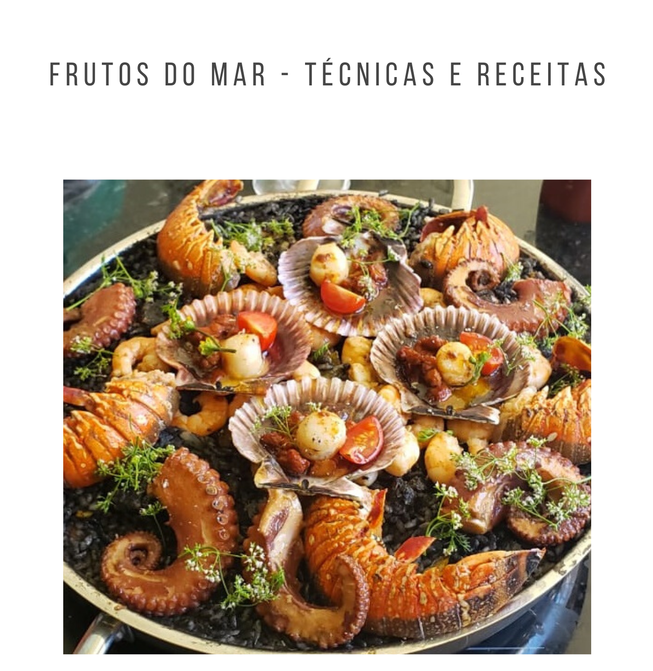 Curso Frutos do Mar - Técnicas e Receitas