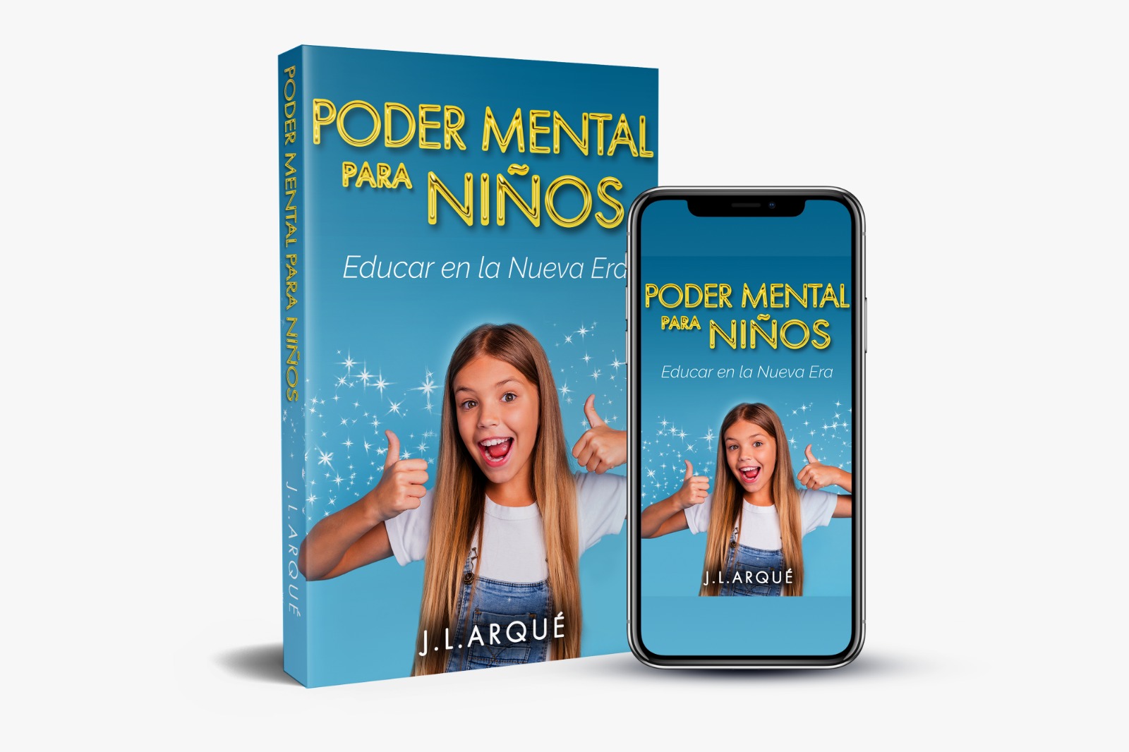Libro: "Poder Mental para Niños" - José Luis Arqué | Hotmart