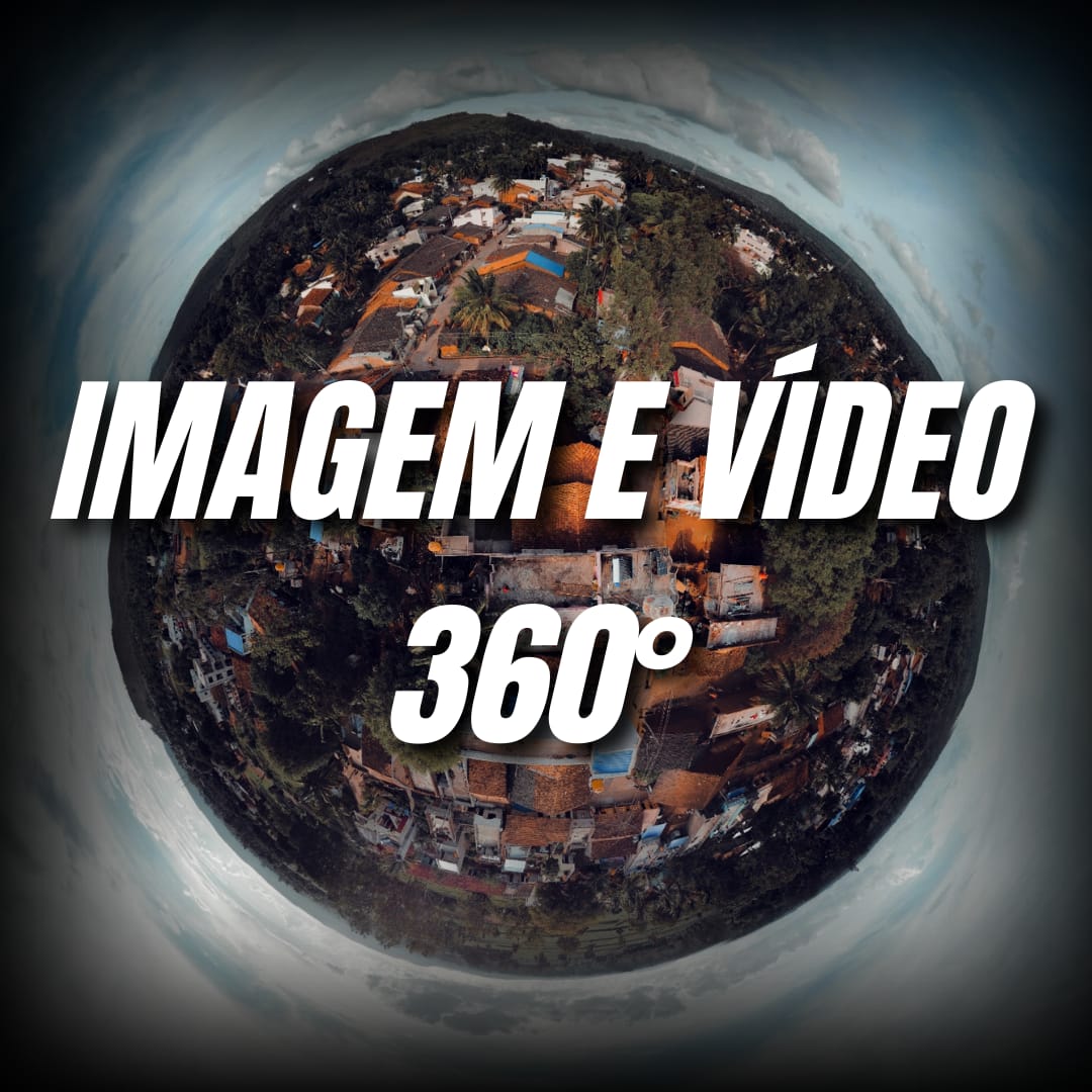 Vídeo e Imagem 360