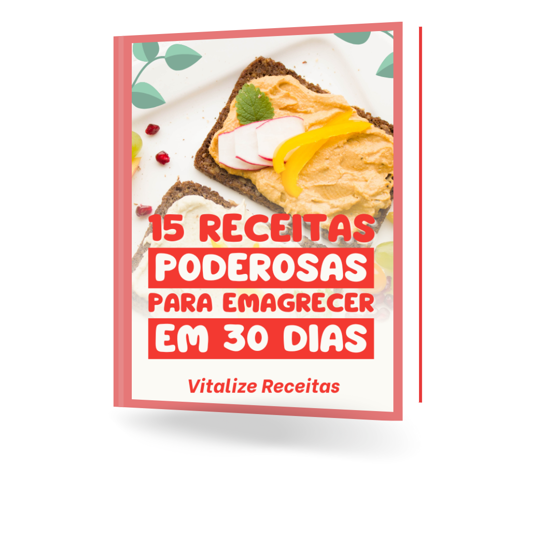 15 receitas poderosas para emagrecer em 30 dias.