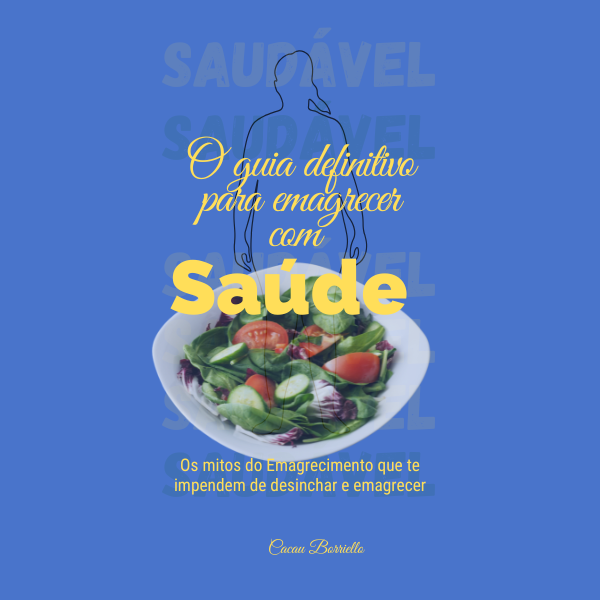 O guia Definitivo para Emagrecer com Saúde