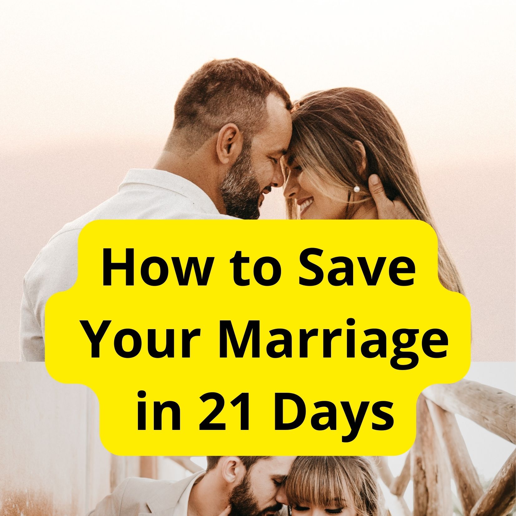 How to Get My Marriage Back in 21 Days